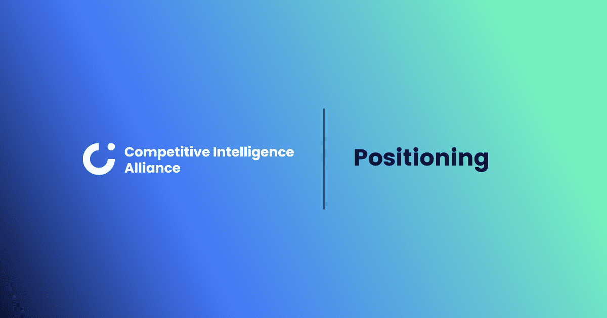 Positioning - Competitive Intelligence Blog