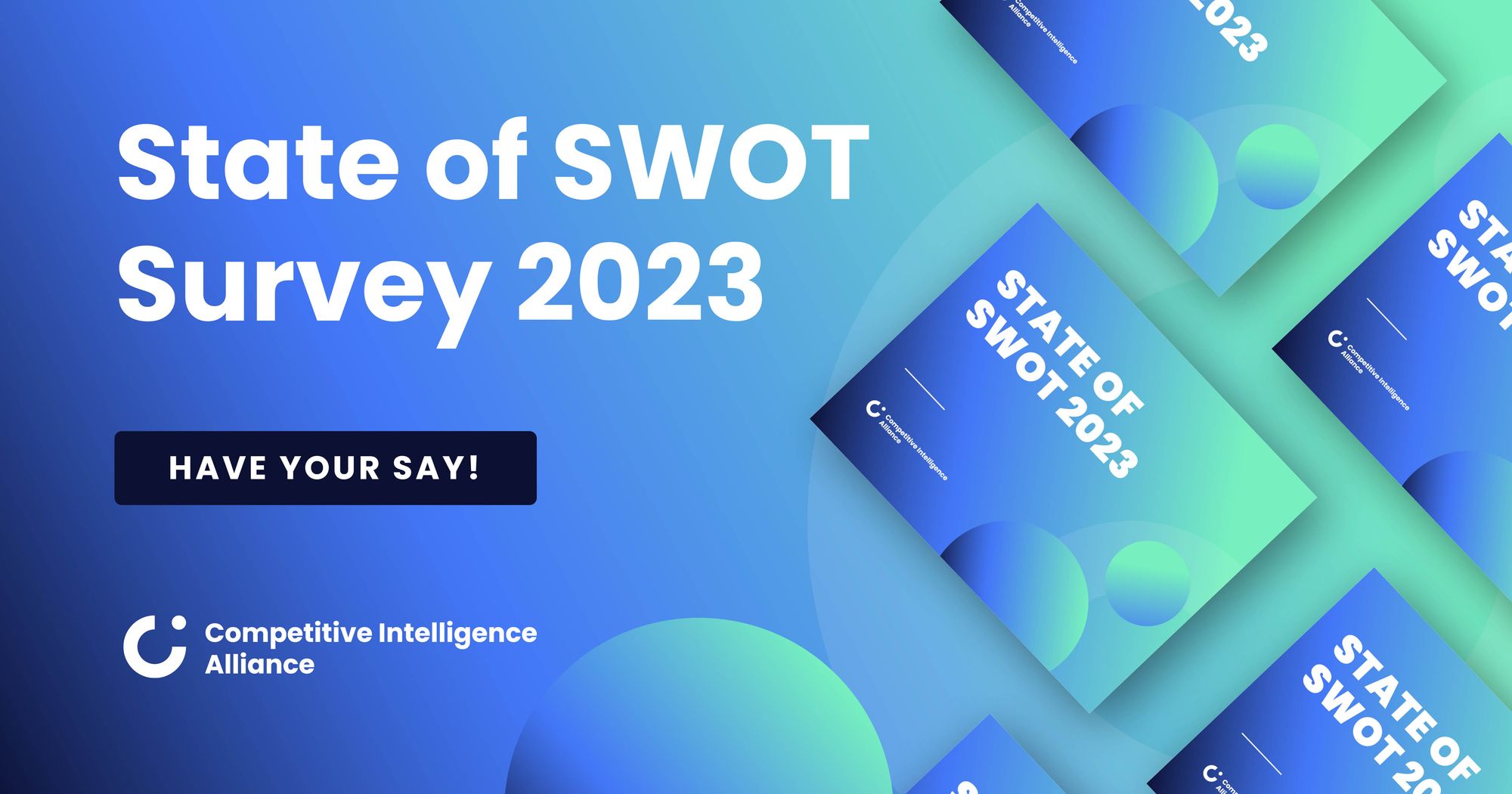 Competitive Intelligence State of SWOT Survey 2023 | CIA