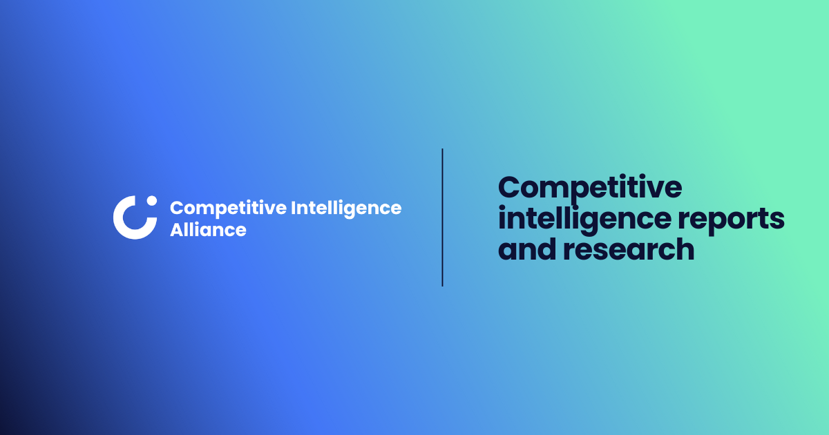 Competitive Intelligence Reports and Industry Research | CIA