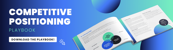 Competitive Positioning: What It Is and Why It's Important