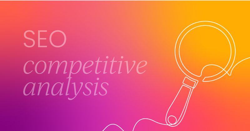 How to Perform a Competitive Landscape Analysis: 5 Steps